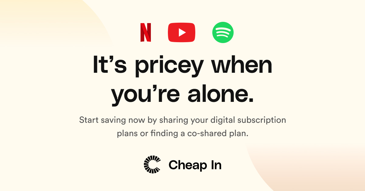 Cheap In - Start saving now up to 80% by sharing your digital subscription
